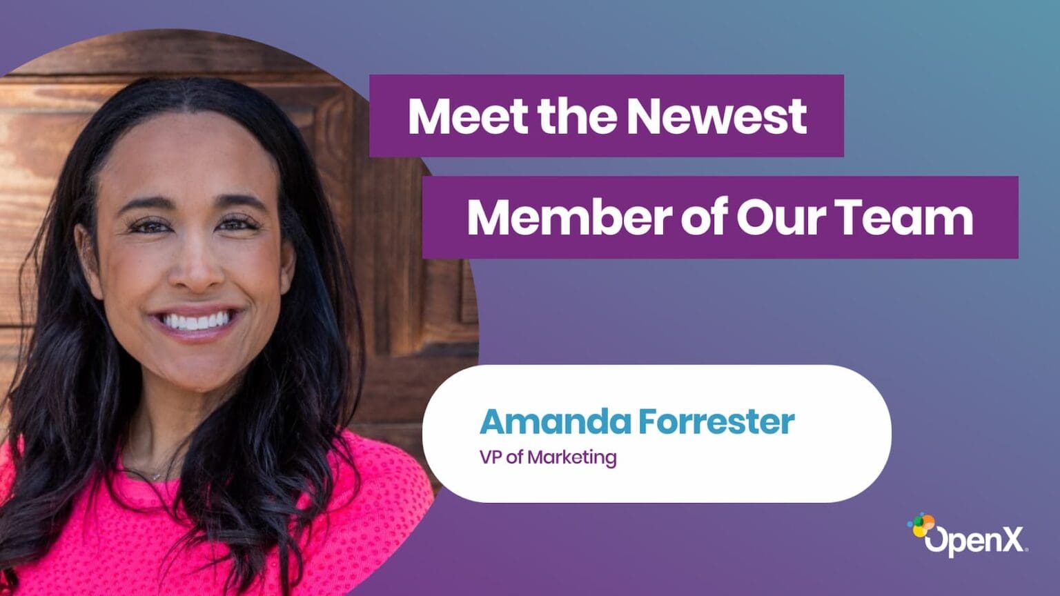 Amanda Forrester Joins OpenX as VP of Marketing As Company Scales ...