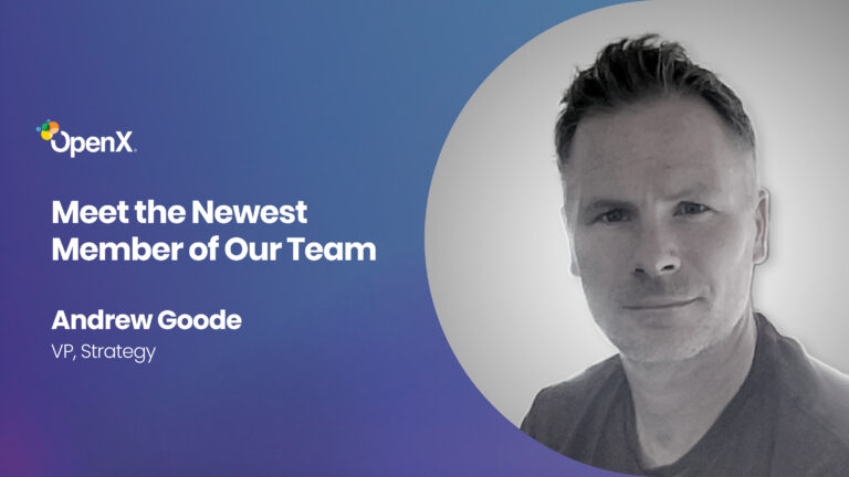 OpenX Announces Appointment of Andrew Goode as Vice President, Strategy ...